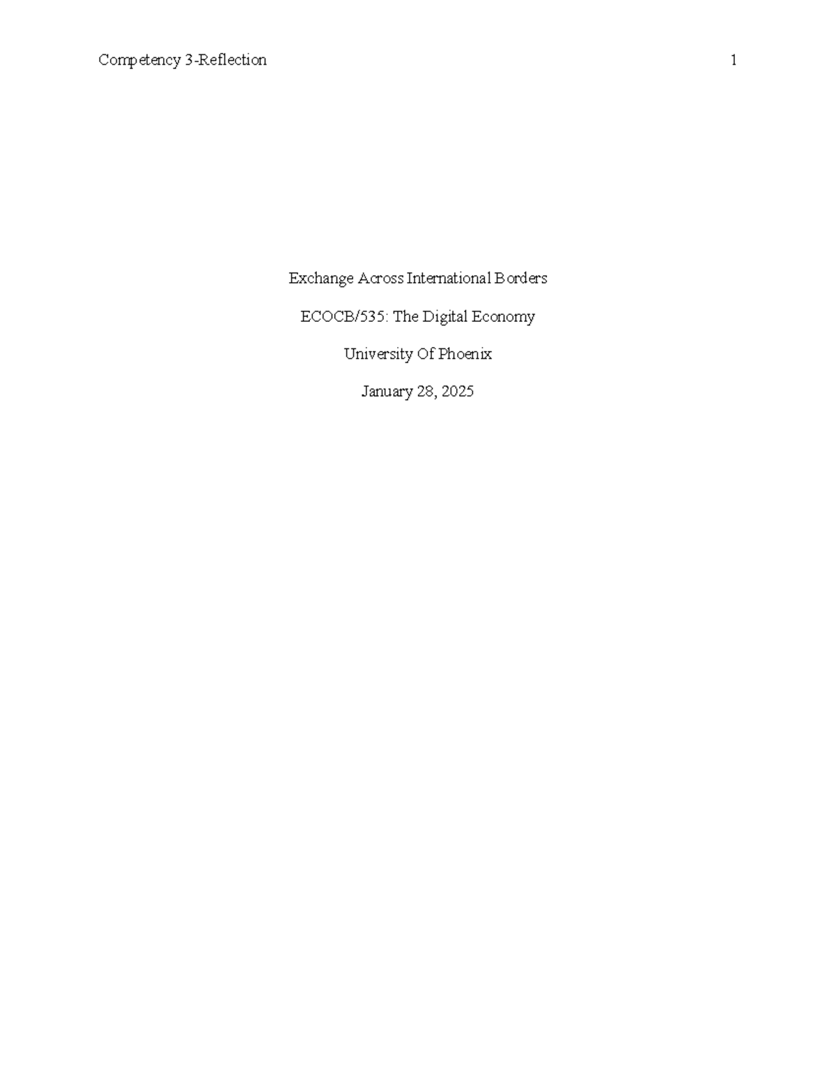 Reflection 3 Ecocb - Exchange Across International Borders ECOCB/535 ...