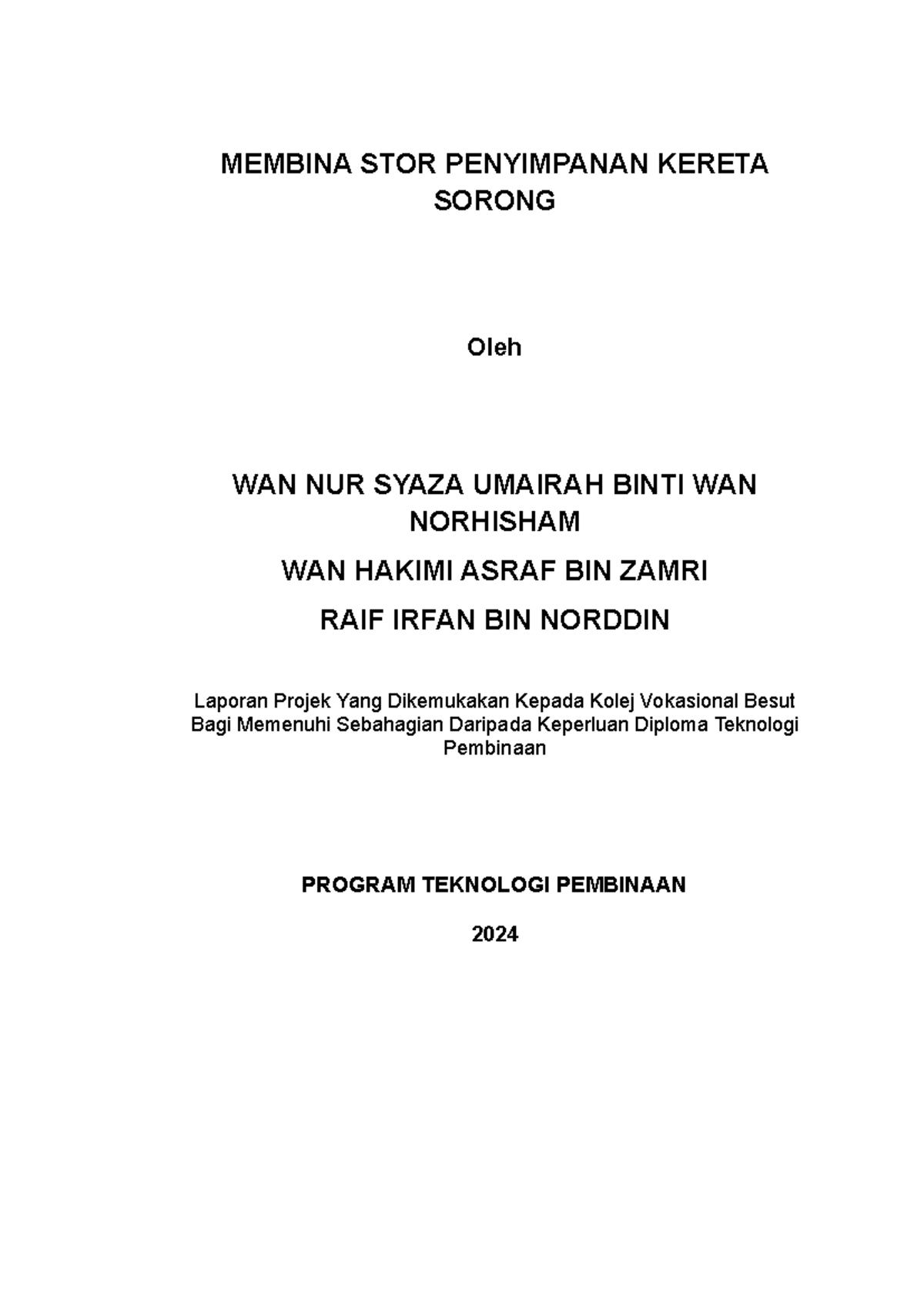 Laporan Projek Diploma Teknologi Pembinaan - 2024 - Studocu