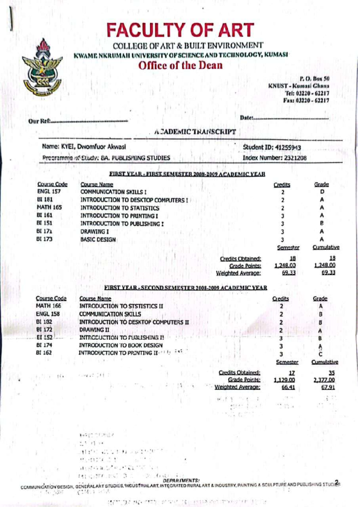 KYEI Akwasi's Academic Transcript - BA. Publishing Studies - Studocu