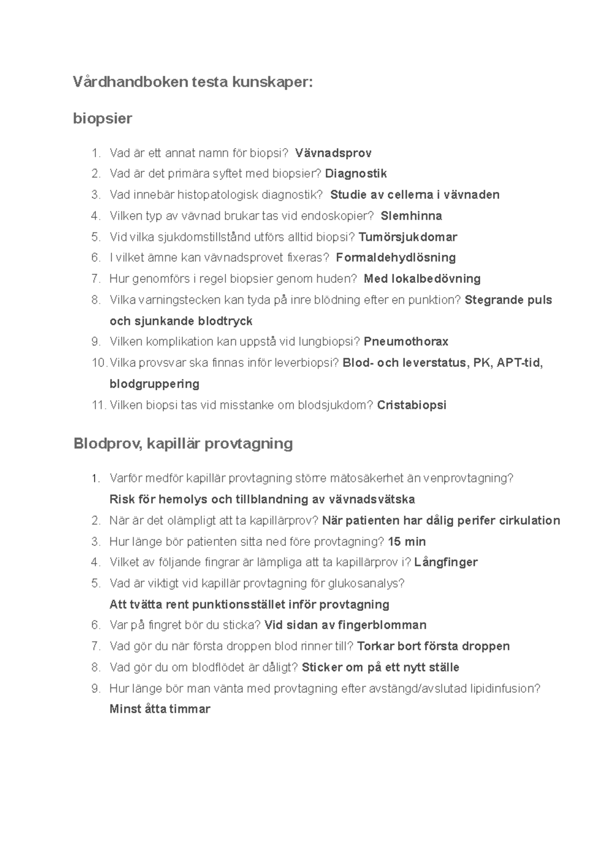 Biopsier och Blodprov: Testa kunskaper i Vårdhandboken - Studocu