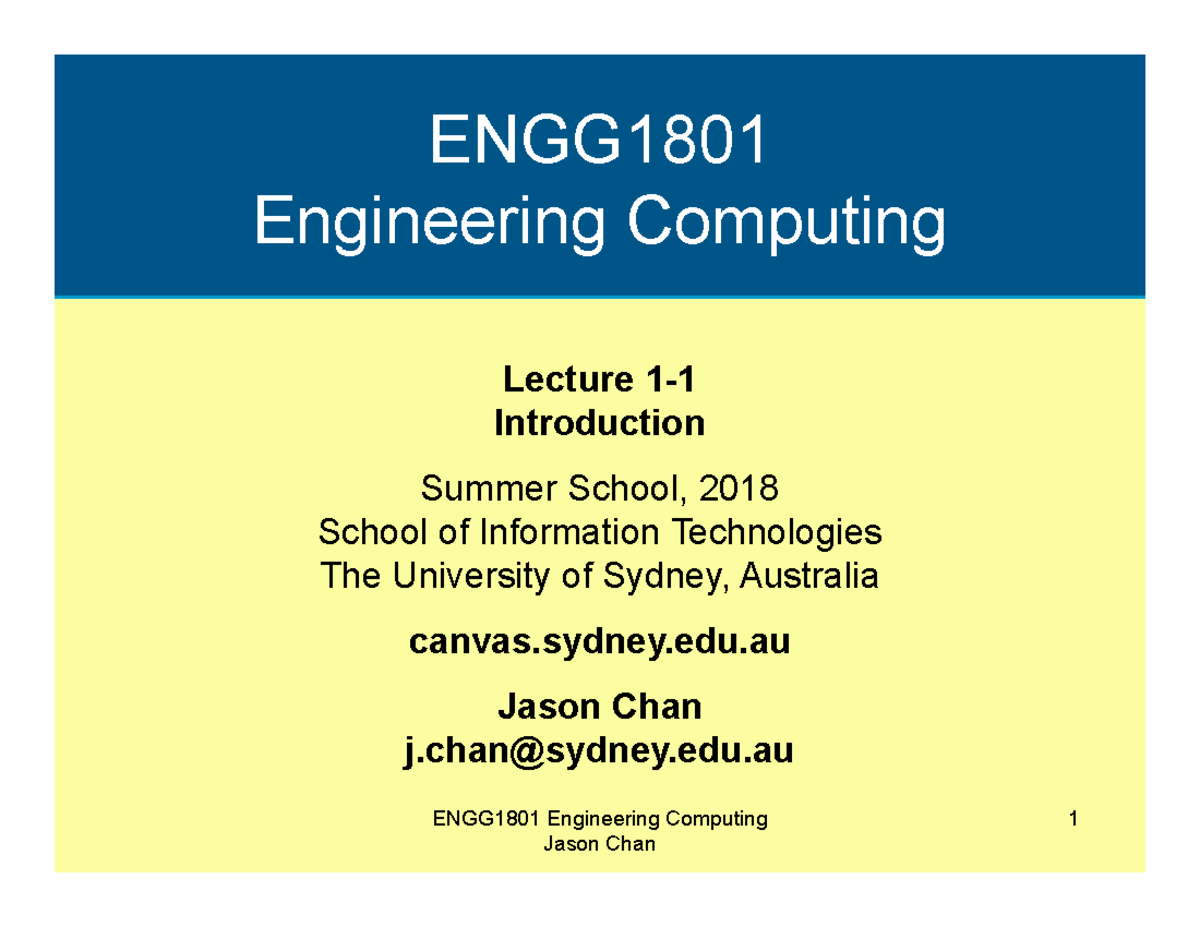 Lecture 1 Engineering Computing ENGG1801 - ENGG1801 Engineering ...