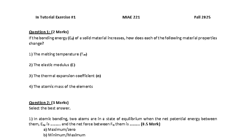 In Tutorial Exercise MIAE 221 F25: Bonding Energy & Material Properties ...