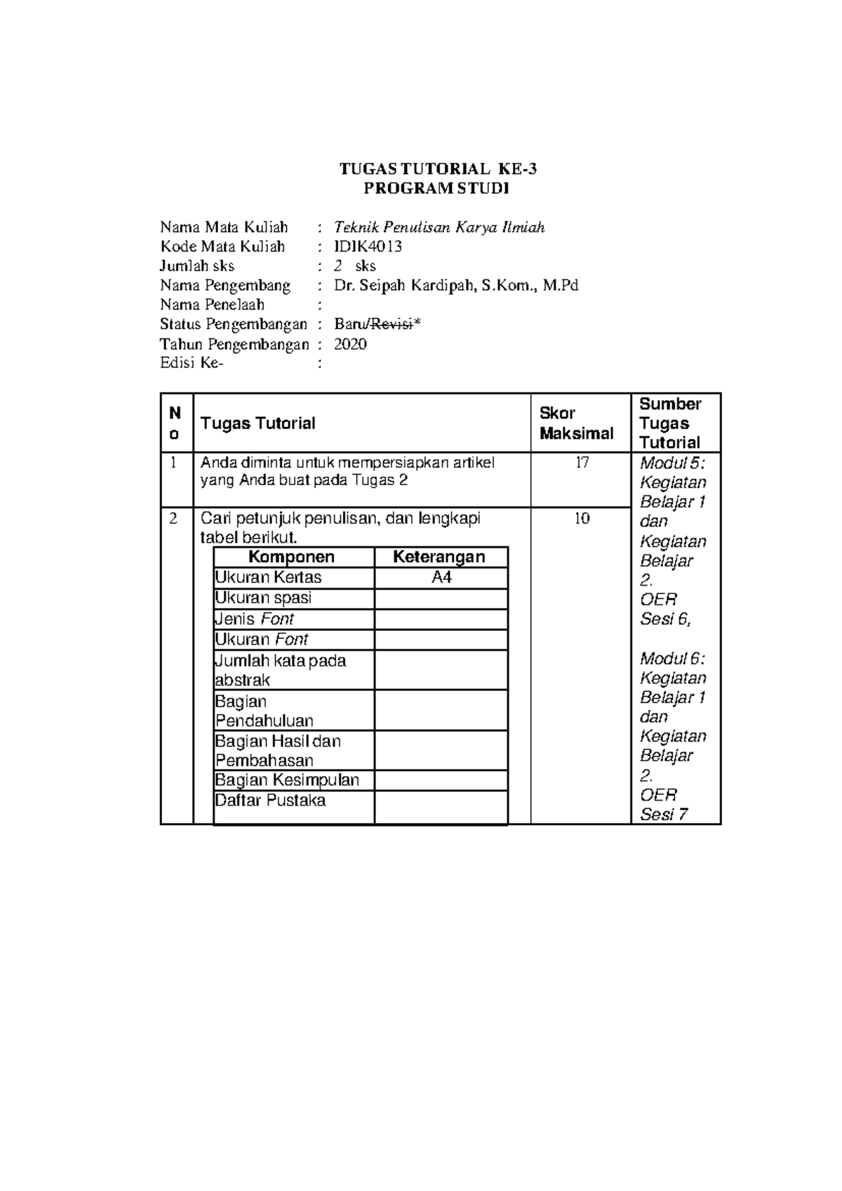 Tugas Tutorial 3: Teknik Penulisan Karya Ilmiah (IDIK4013) - Studocu