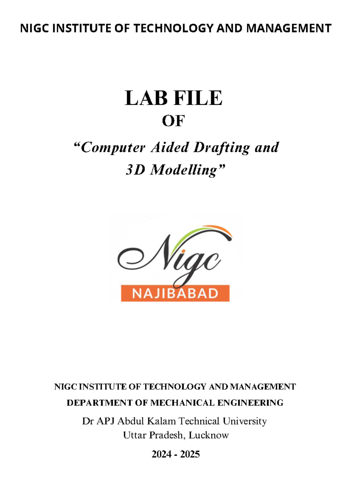 Computer Aided Drafting Lab (CAD 101) - Aided Drafting Techniques - Studocu