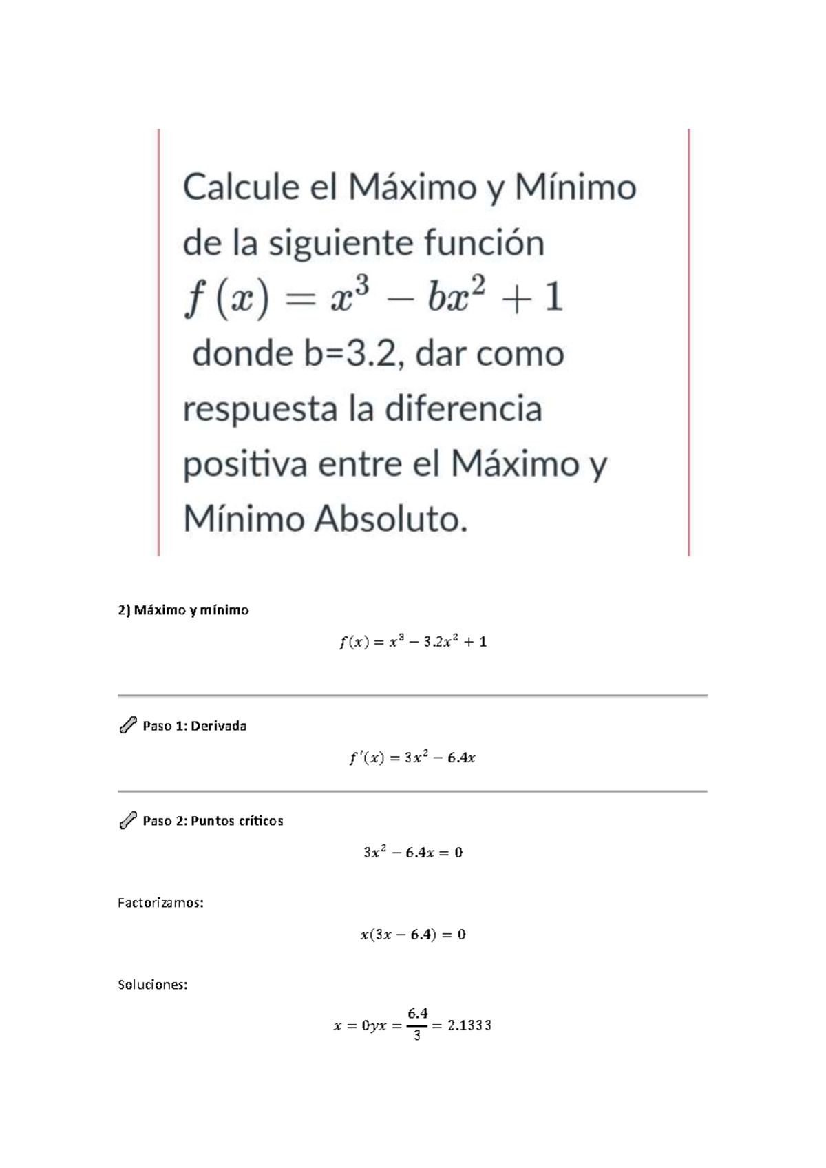 Solución de Ejercicios de Cálculo: Máximos y Mínimos 𝑓(𝑥) - Studocu