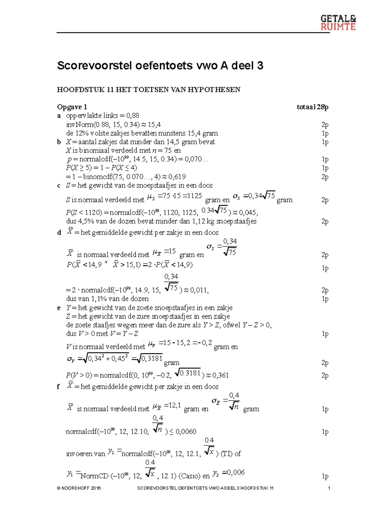 Uitwerkingen oefentoets hoofdstuk 11 - Scorevoorstel oefentoets vwo A deel 3 HOOFDSTUK 11 HET ...