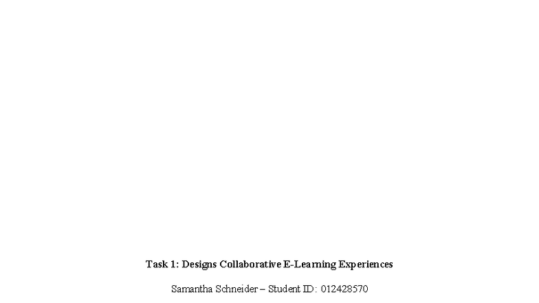 D297 - Task 1: Designing collaborative experiences for virtual teams ...