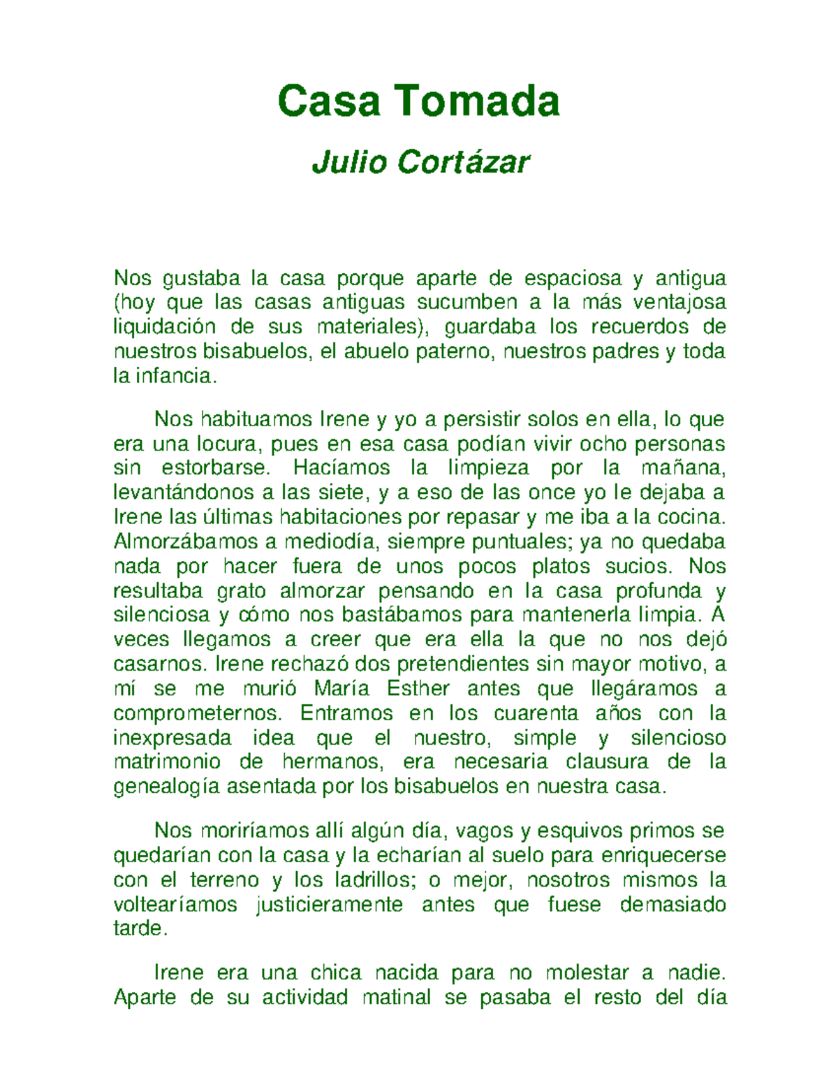 Casa Tomada - Análisis y Reflexiones sobre el Relato de Cortázar - Studocu