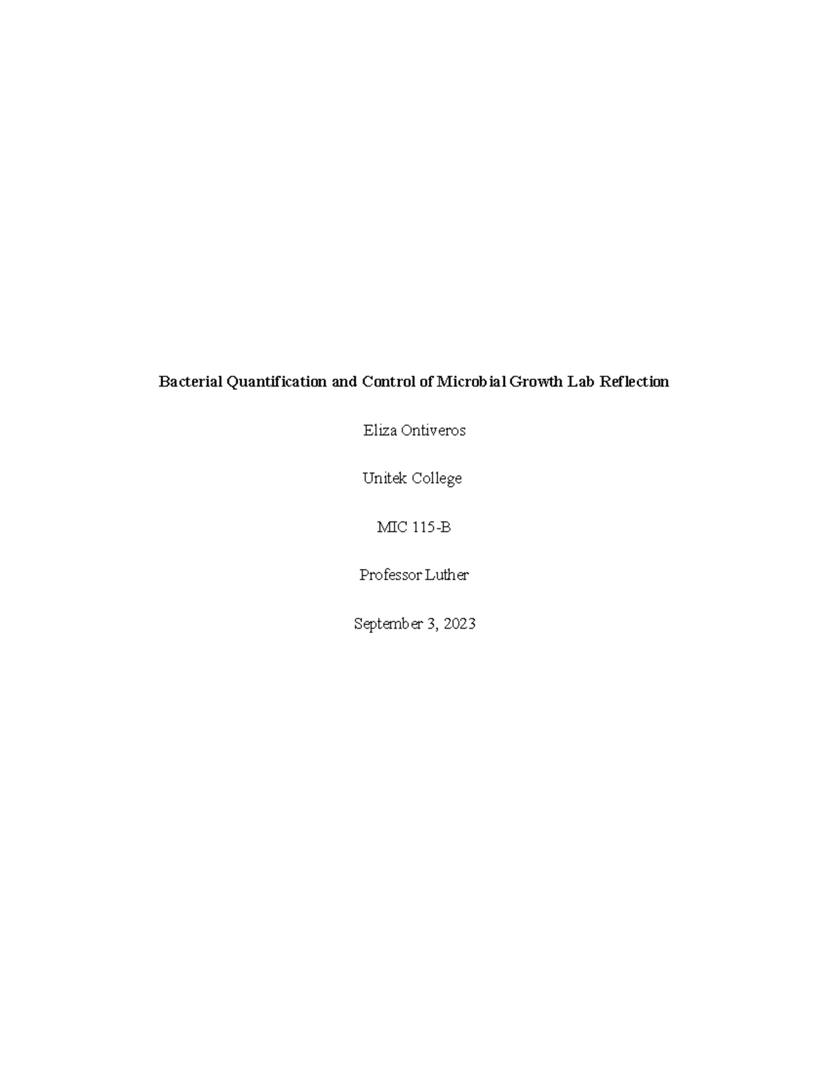 Bacterial quantification and control of microbial growth lab relfection - Bacterial ...