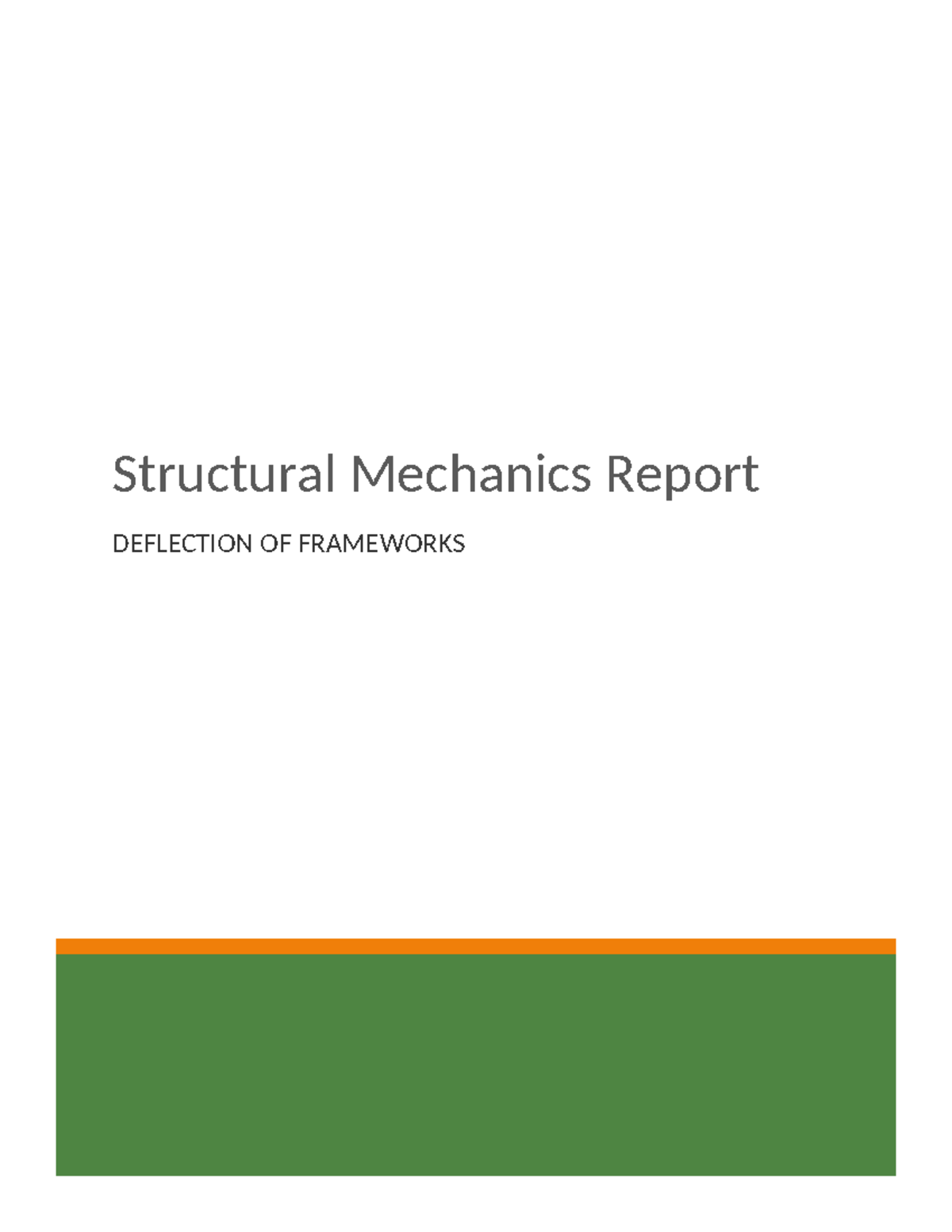 Structural Mechanics Lab Report: Deflection of Frameworks Analysis ...