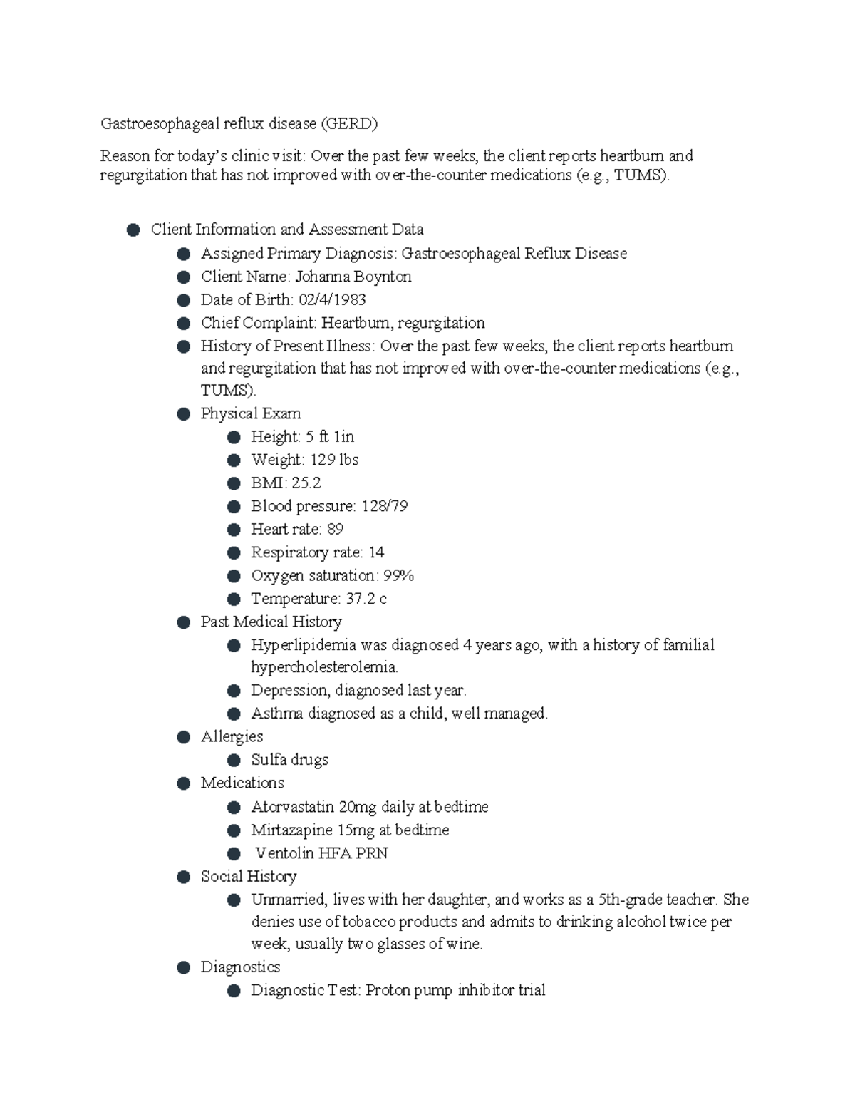 Gastroesophageal Reflux Disease (GERD) Case Study - Week 6 Discussion ...