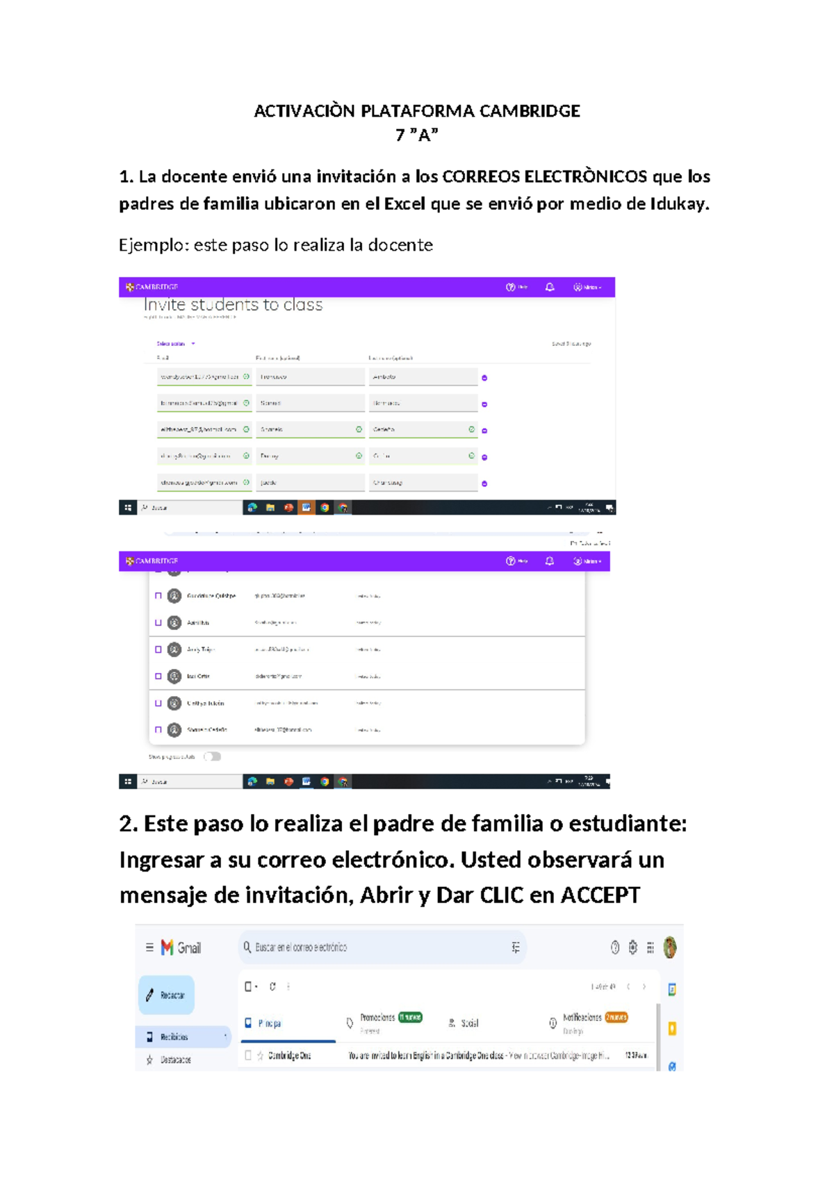 Cambridge-platform -instructions-7th-a - ACTIVACIÒN PLATAFORMA CAMBRIDGE 7 ”A” 1. La docente ...
