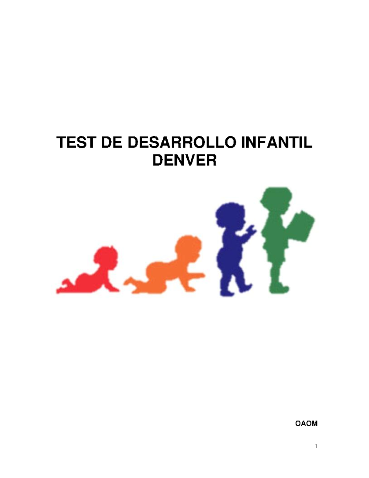 Examen de Desarrollo Infantil de Denver - TEST 2023 - Studocu