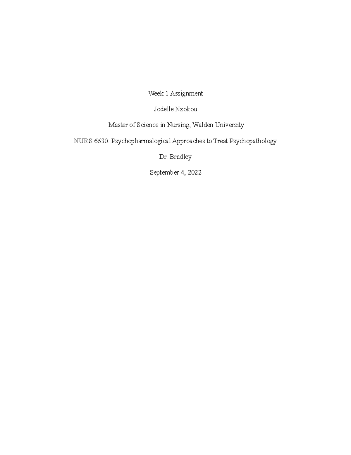 WK1Assgn+Nzokou+J - ASSIGNMENT - Week 1 Assignment Jodelle Nzokou ...