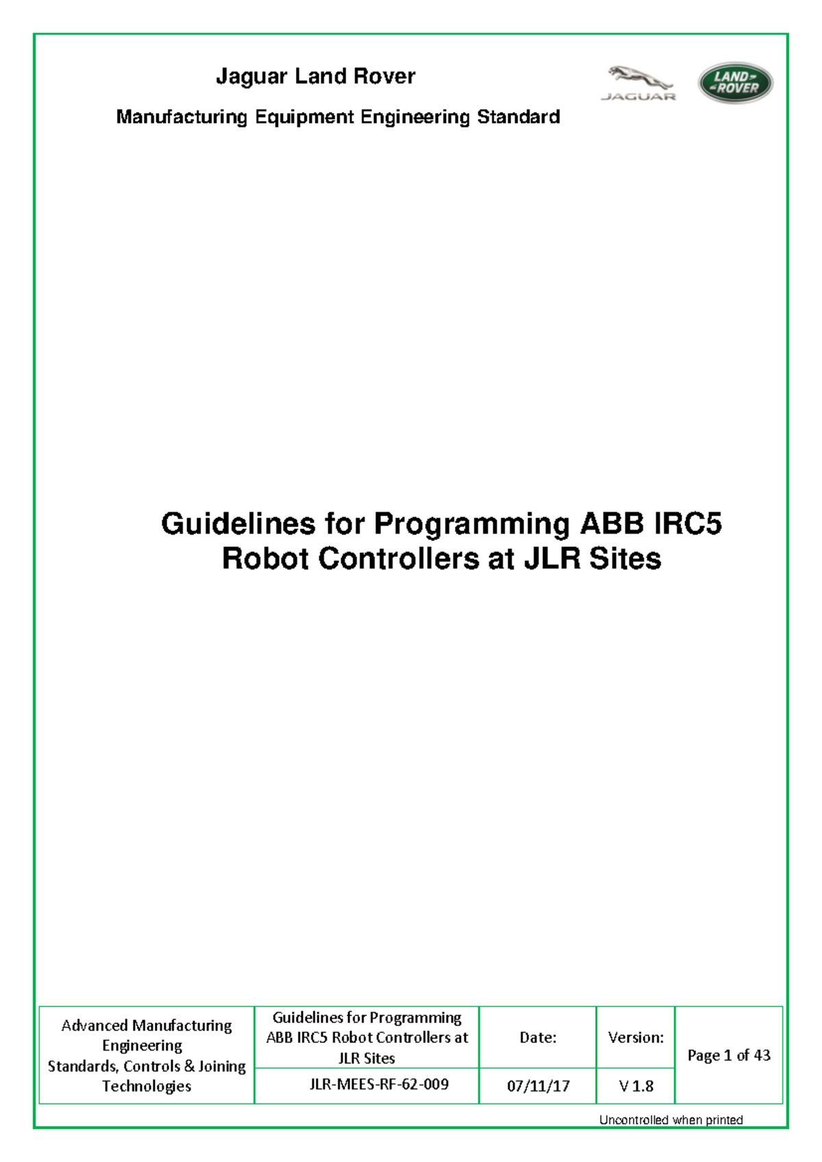 JLR-MEES-RF-62-009 Guidelines for Programming ABB IRC5 Robots v1.8 ...