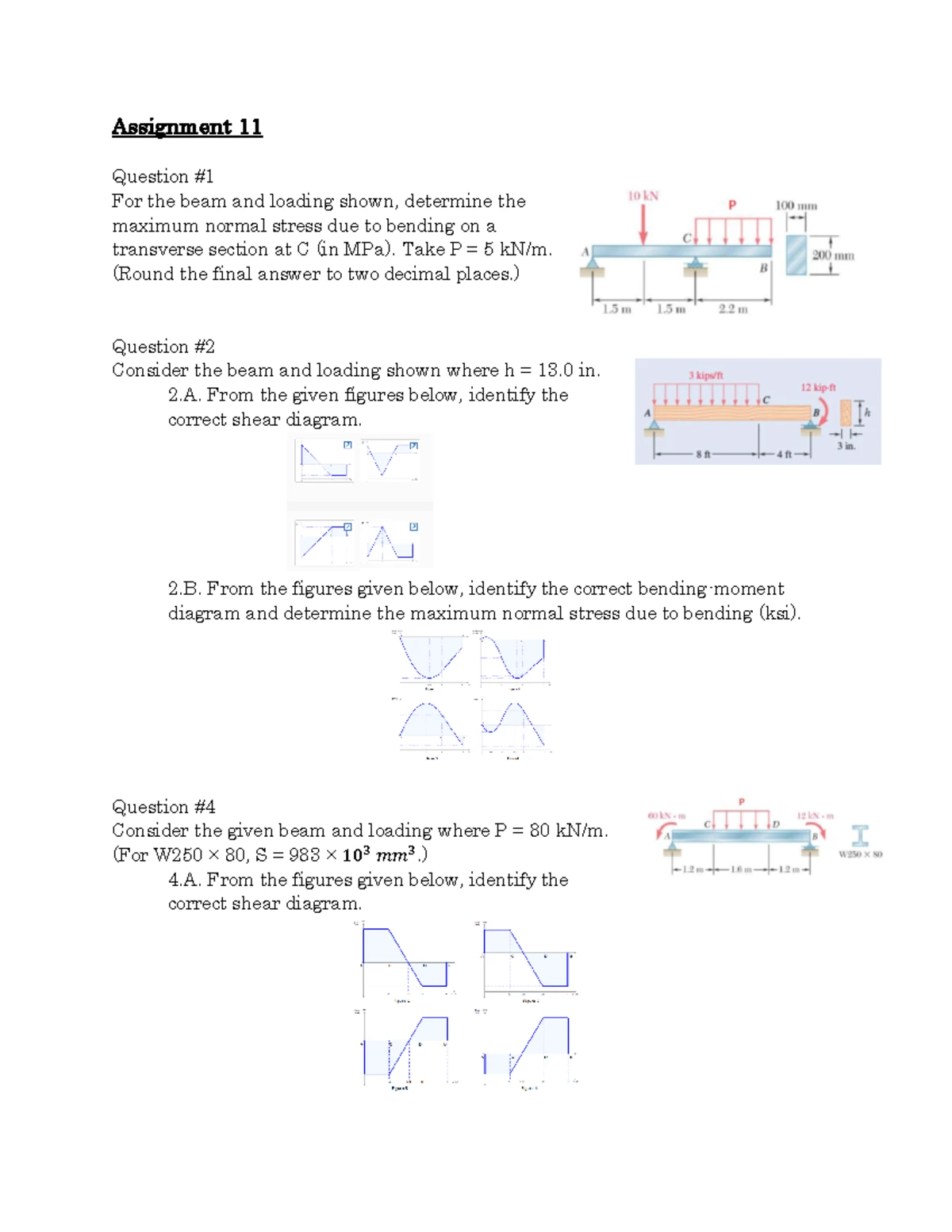 MEM230 Week 10 Assignments - Assignment 1 4 – Chapter 7 – Part I Question # 1 For the given ...