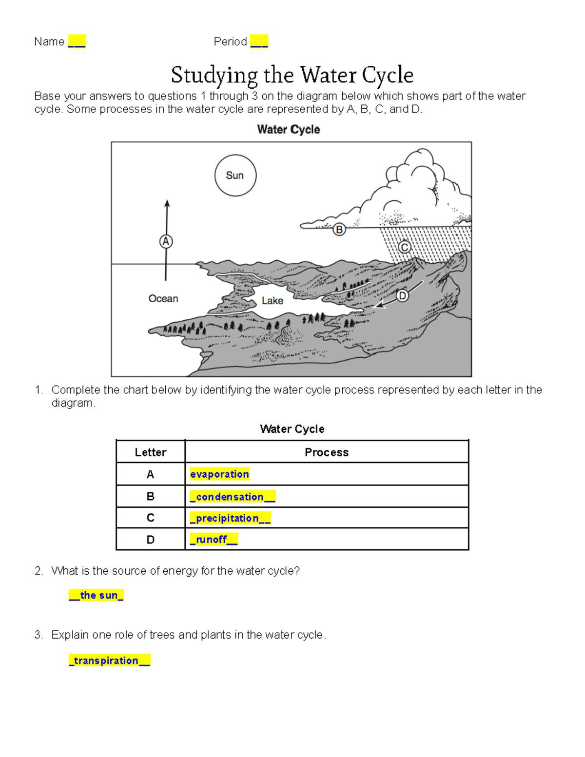 Day 15 Studying the Water Cycle - Name ___ Period ___ Studying the Water Cycle Base your answers ...