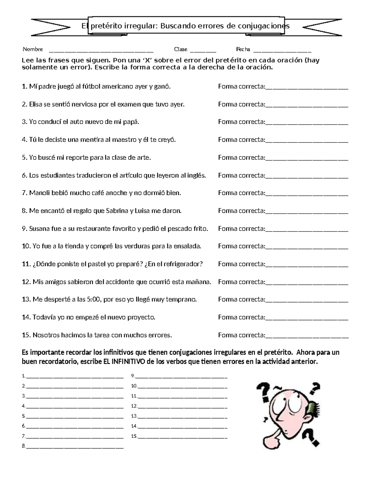 Spanish Irregular Preterite With Conjugation Errors - El pretérito ...
