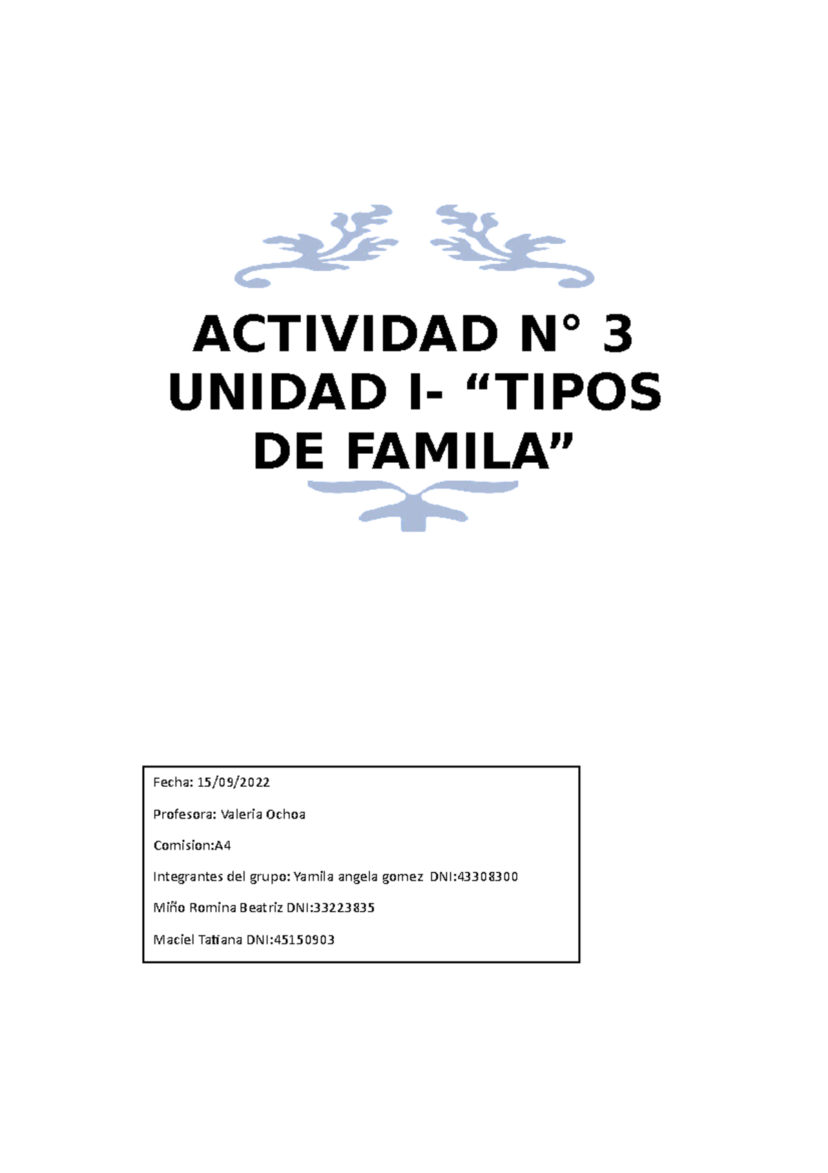 Actividad N°3 Familia tipos - ACTIVIDAD N° 3 UNIDAD I- “TIPOS DE FAMILA ...