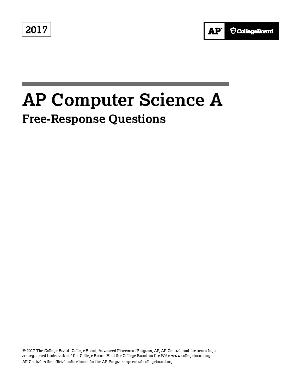 AP Computer Science A FRQ 2017 Exam Questions and Solutions - Studocu