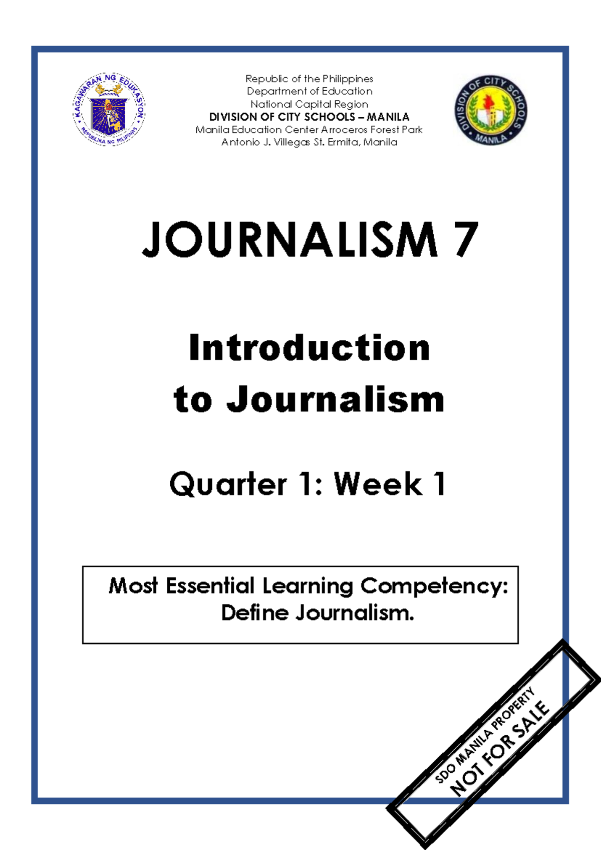 Journalism 7 Q1 W1 Module 1: Understanding Journalism Essentials - Studocu