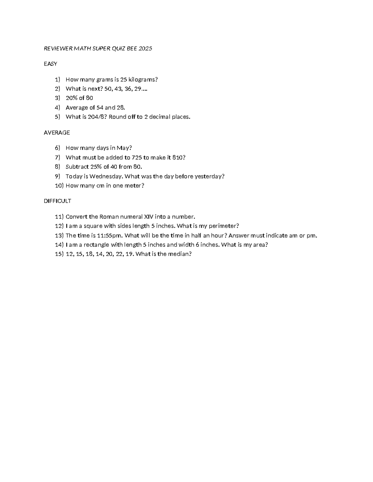 MATH 2025 SUPER QUIZ BEE REVIEWER: FINAL QUESTIONS - Studocu