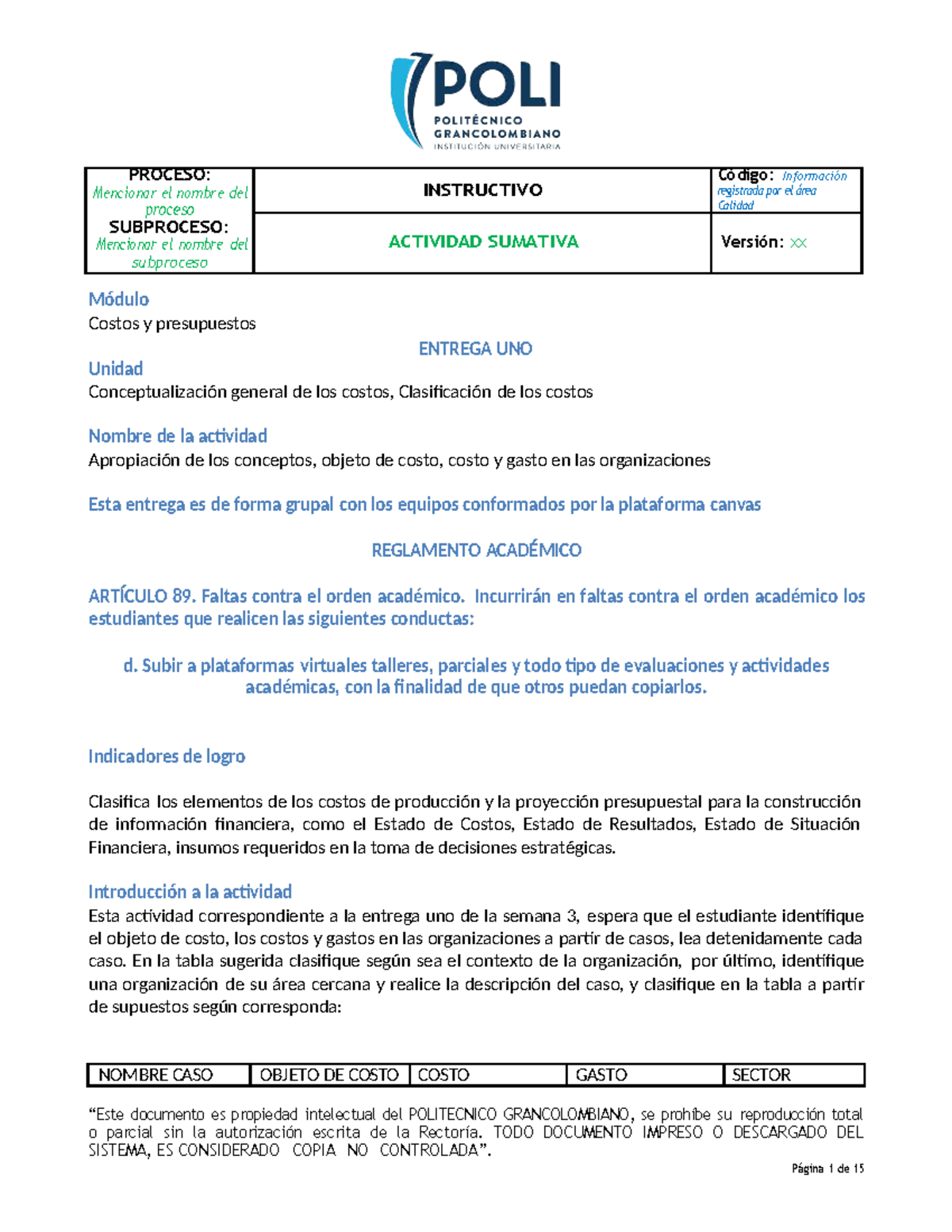 Costos y Presupuestos: Entregas y Actividades Semanales (Cód. xx) - Studocu