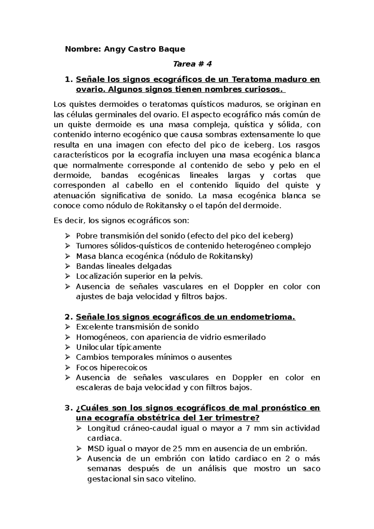 Tarea # 4 - RESUMEN - Nombre: Angy Castro Baque Tarea # 4 Señale los ...