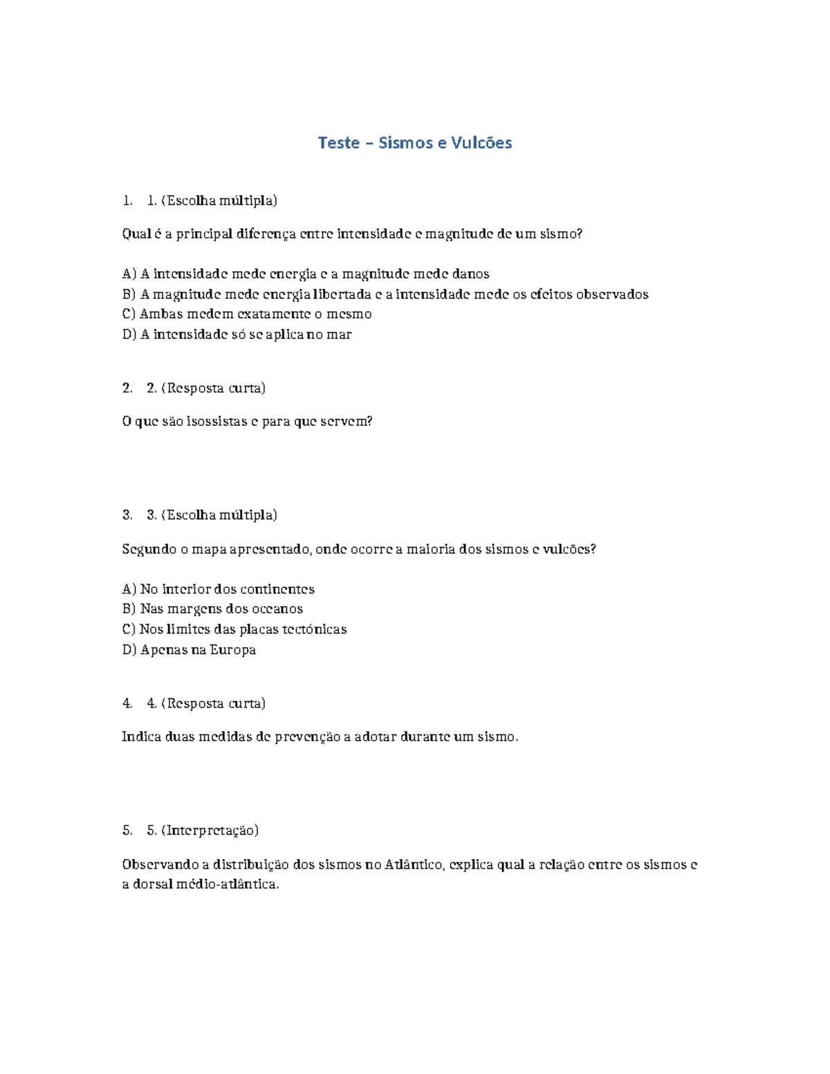 Teste Sismos e Vulcões 1: Questões e Respostas - Studocu