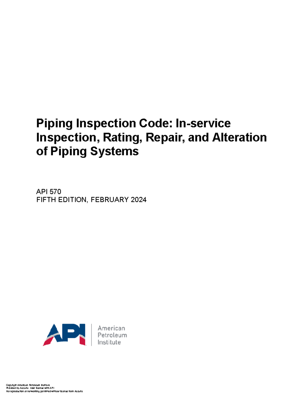 API 570-2024: Piping Inspection Code for Rating, Repair & Alteration ...