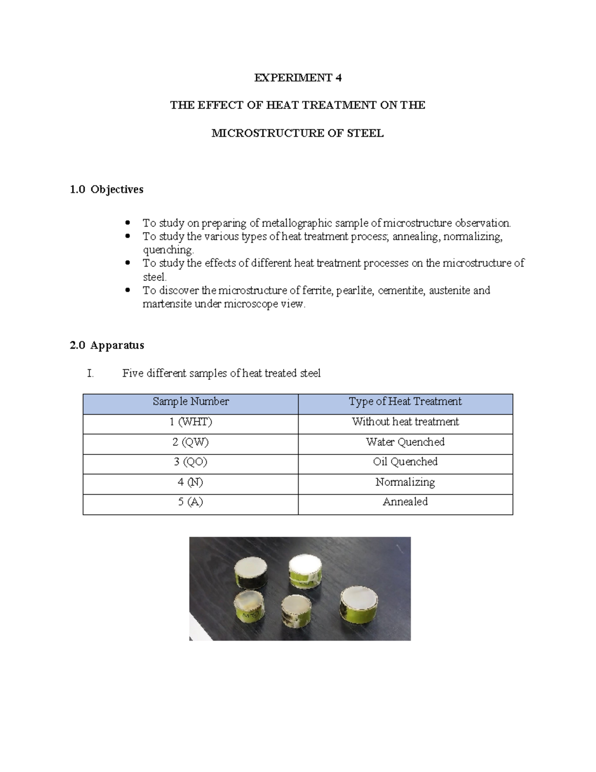 HEAT Treatment LAB Report - EXPERIMENT 4 THE EFFECT OF HEAT TREATMENT ON THE MICROSTRUCTURE OF ...