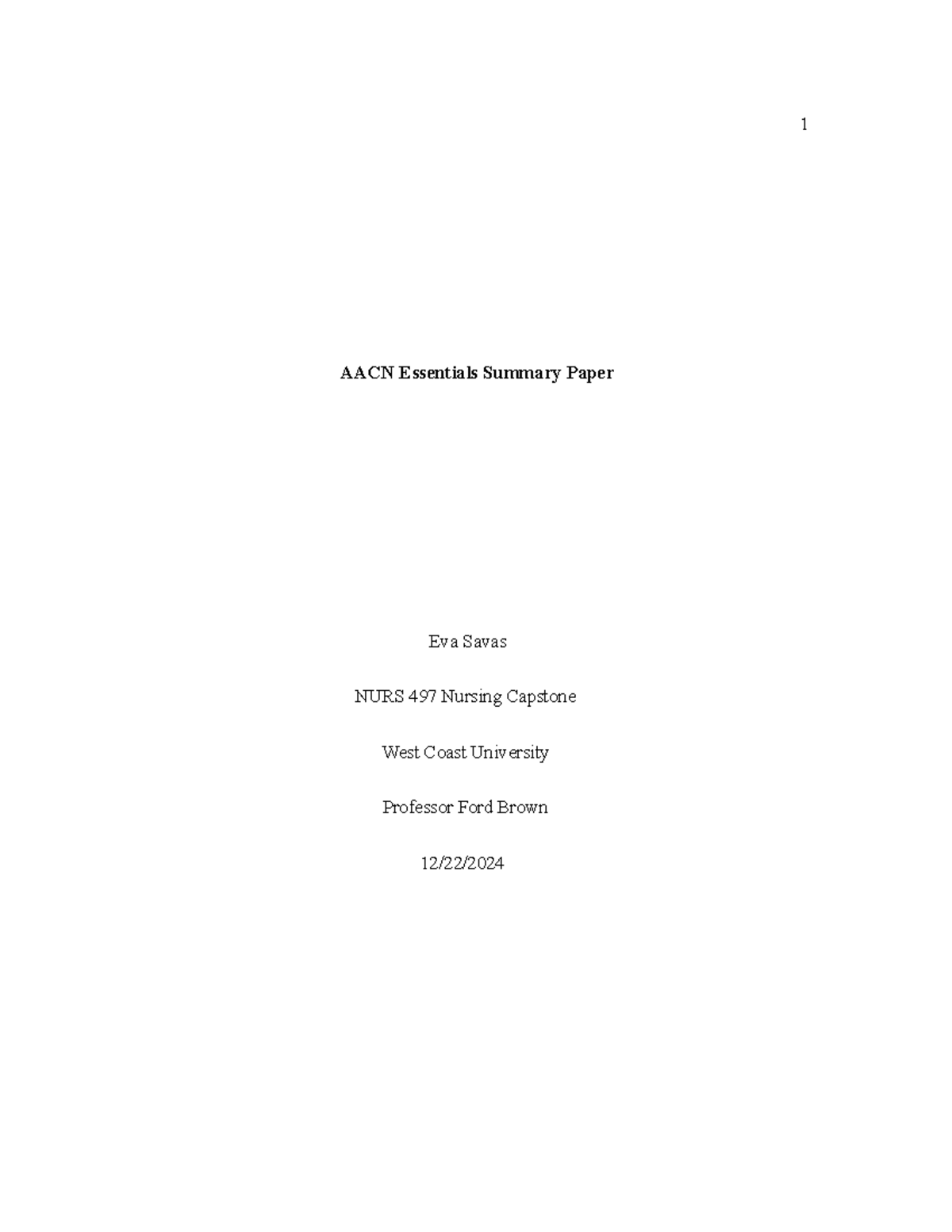 NURS 497 AACN Essentials Implementation Summary Paper - Final - Studocu
