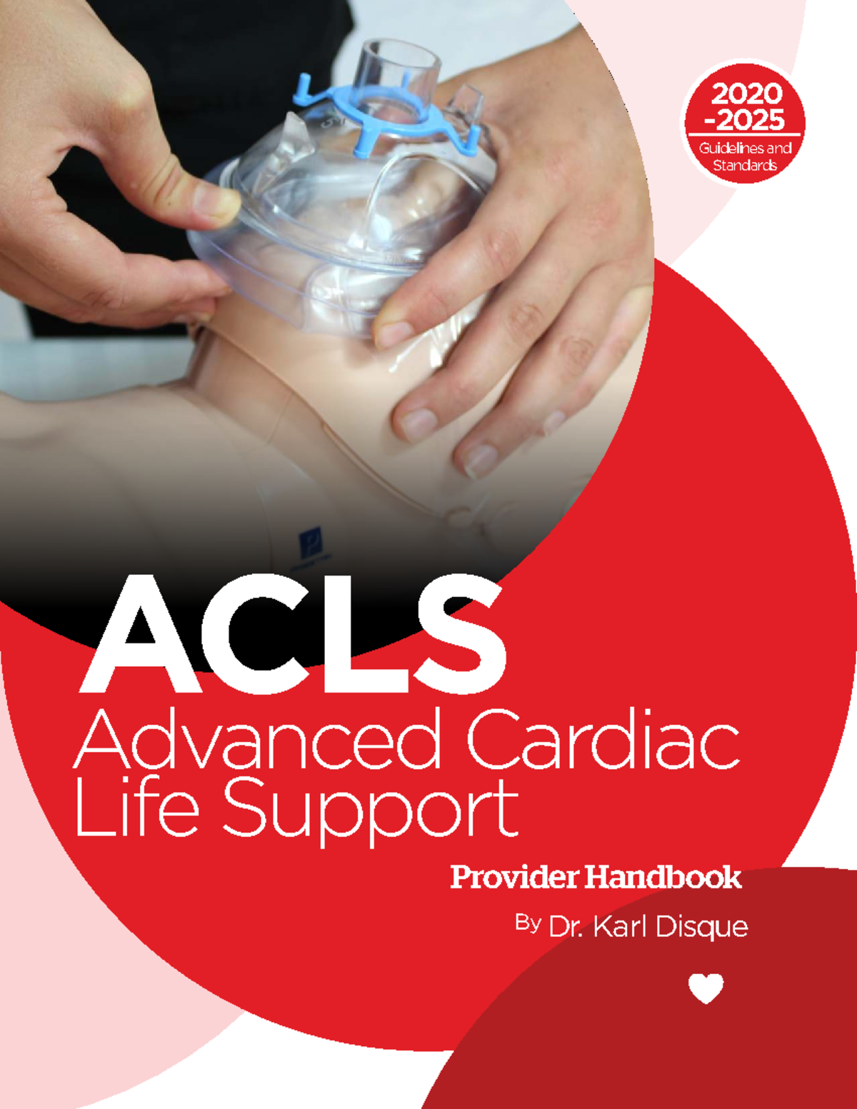 2022 ACLS Handbook - Advanced Cardiac Life Support Guidelines - Studocu