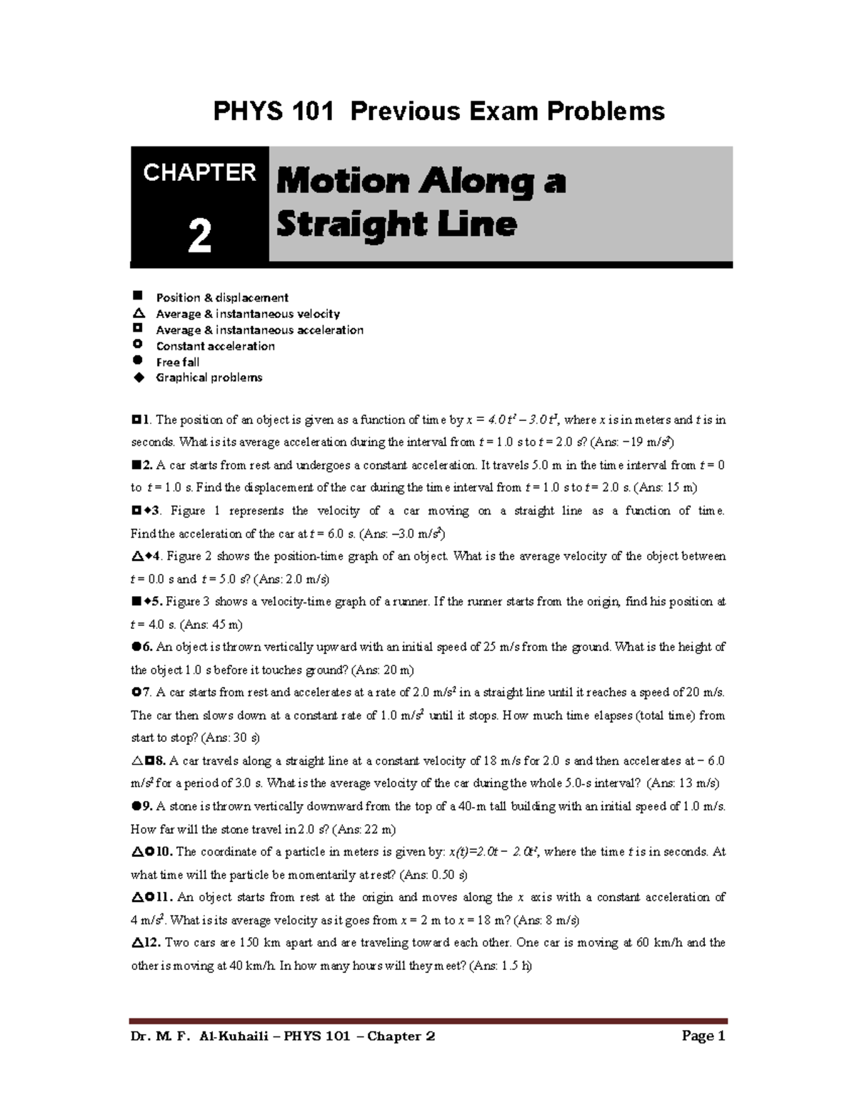 Chapter 2 - PHYS101 - PHYS 101 Previous Exam Problems CHAPTER 2 Motion ...