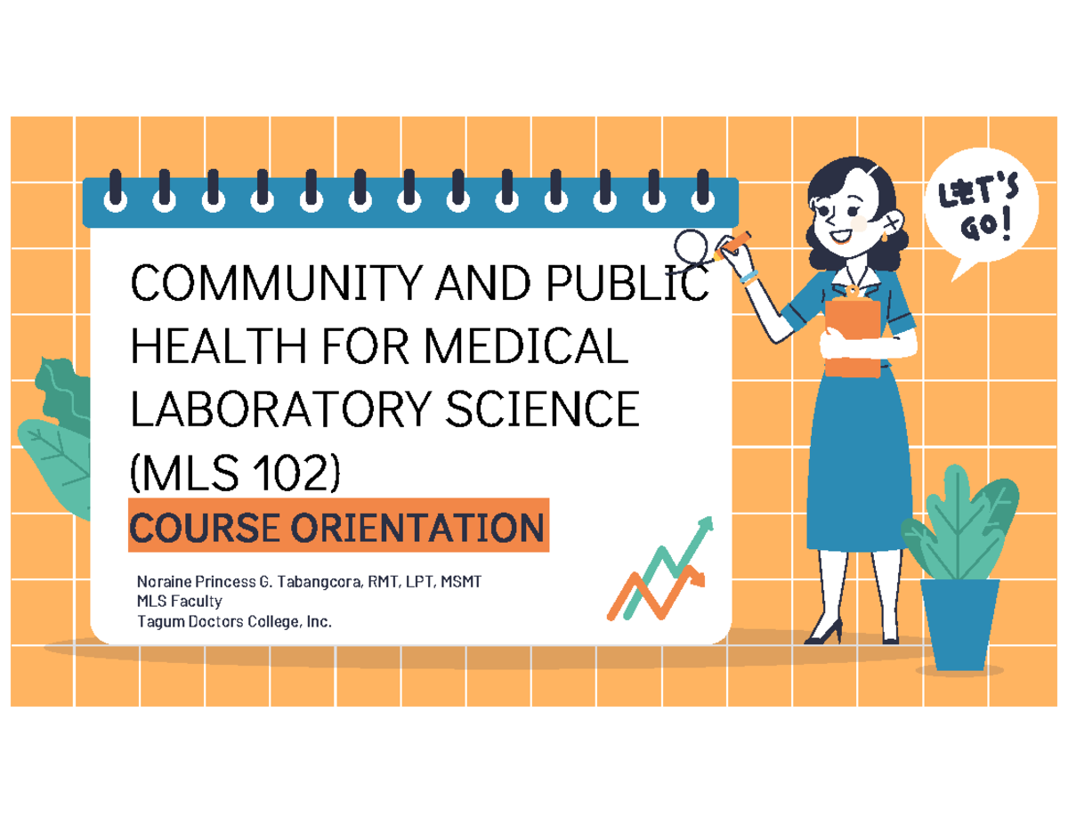 COMMUNITY AND PUBLIC HEALTH (MLS 102) COURSE ORIENTATION - Studocu