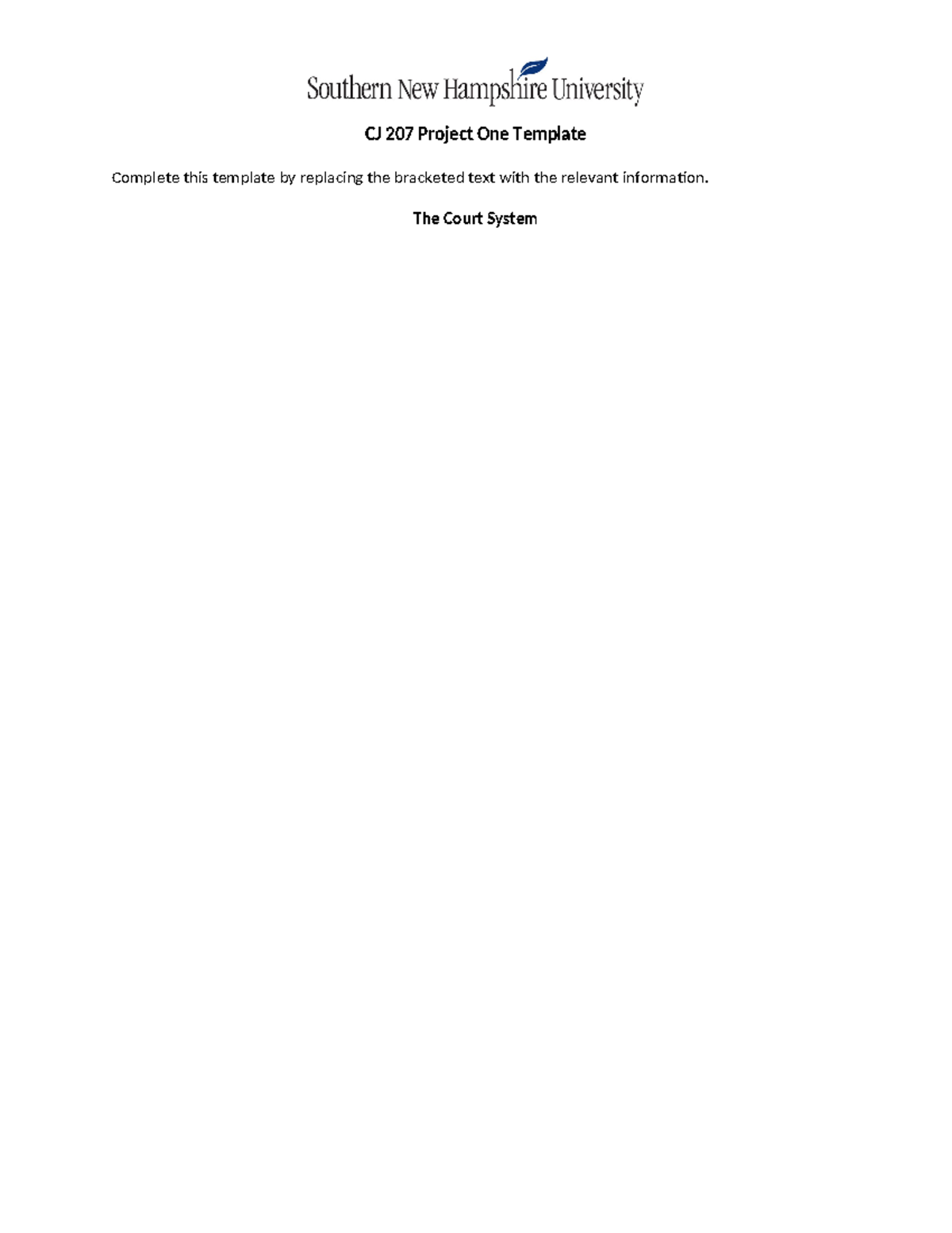 CJ 207 Project One: Overview of U.S. Court Systems and Relationships ...