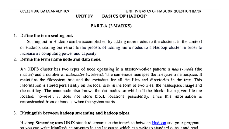 CCS334 BDA UNIT 4 QB - question bank - UNIT IV BASICS OF HADOOP PART-A (2 MARKS) Define the term ...