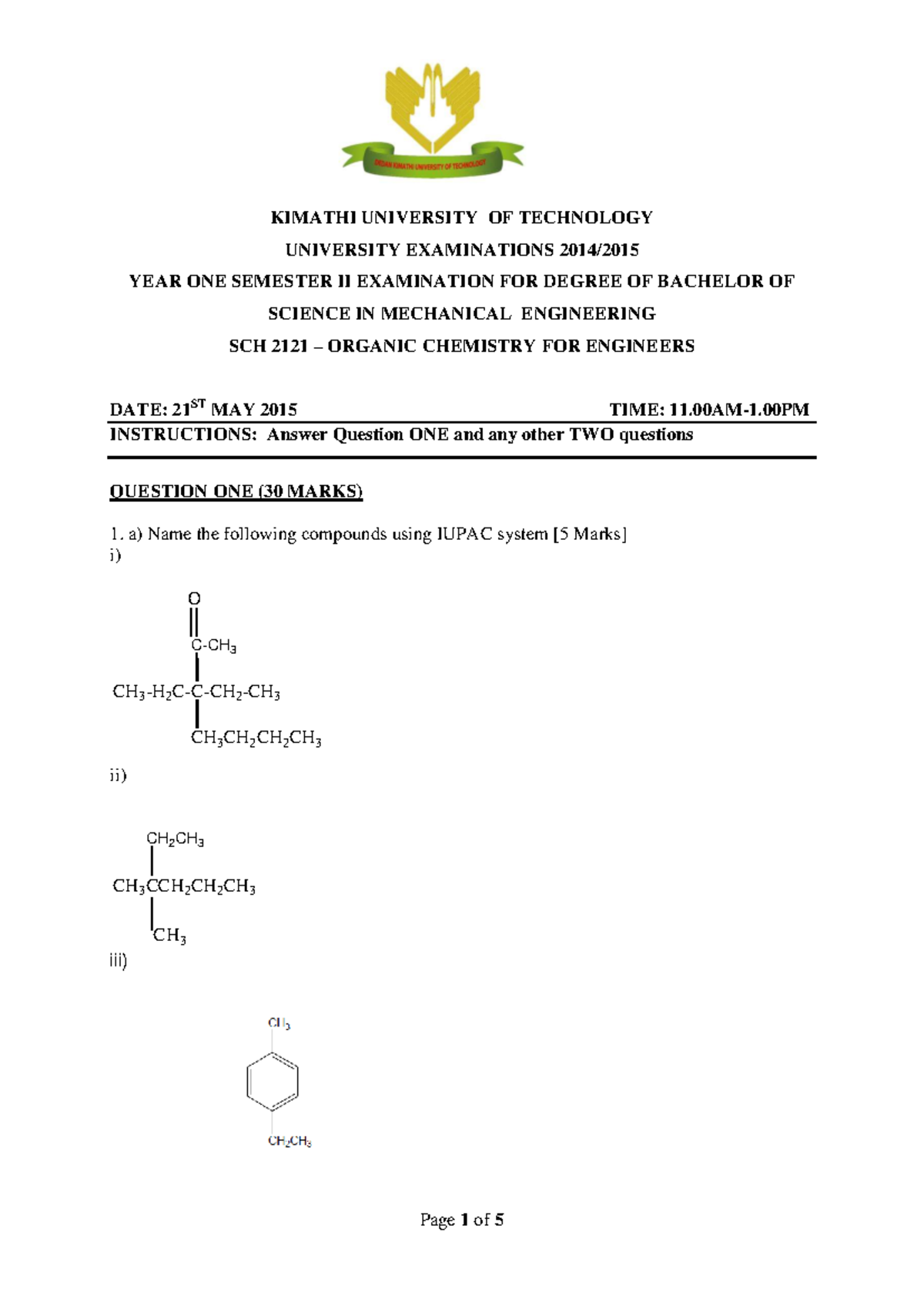 SCH 2121 Organic Chemistry for Engineers - Exam Questions - Studocu