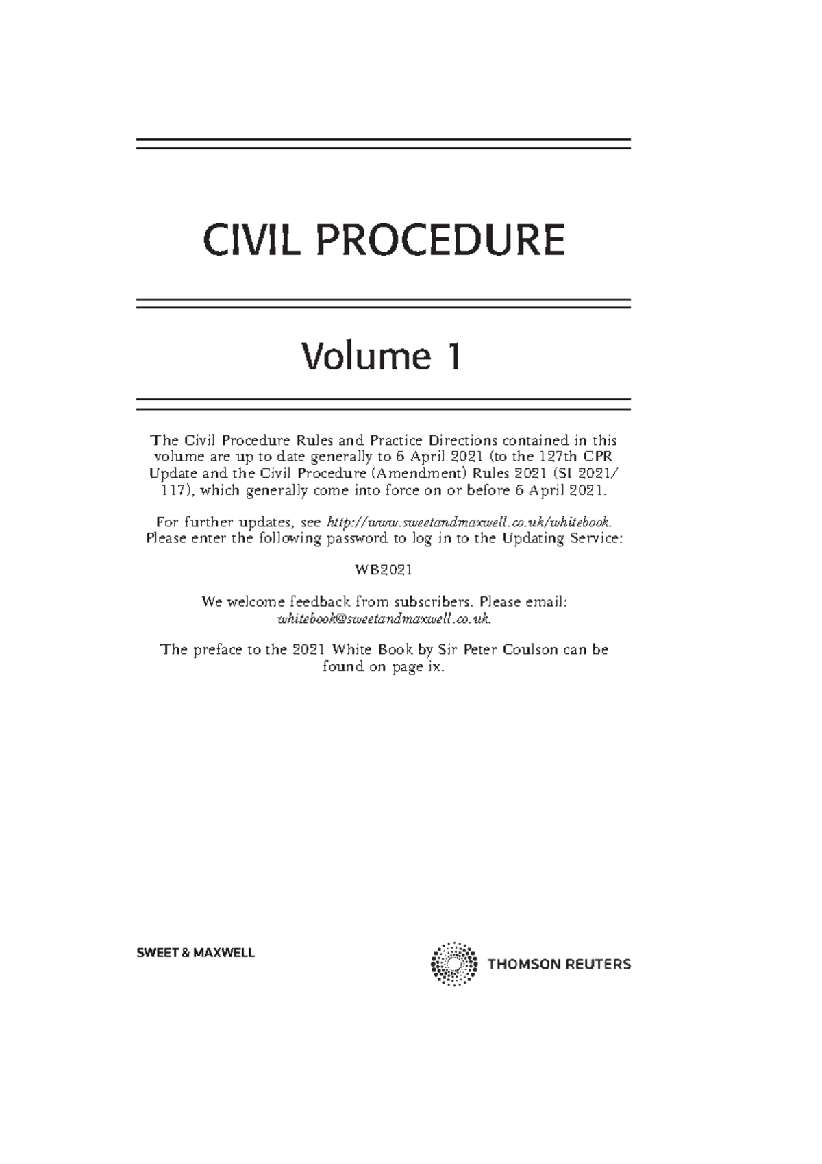 White Book 2021 - CIVIL PROCEDURE Volume 1 The Civil Procedure Rules ...