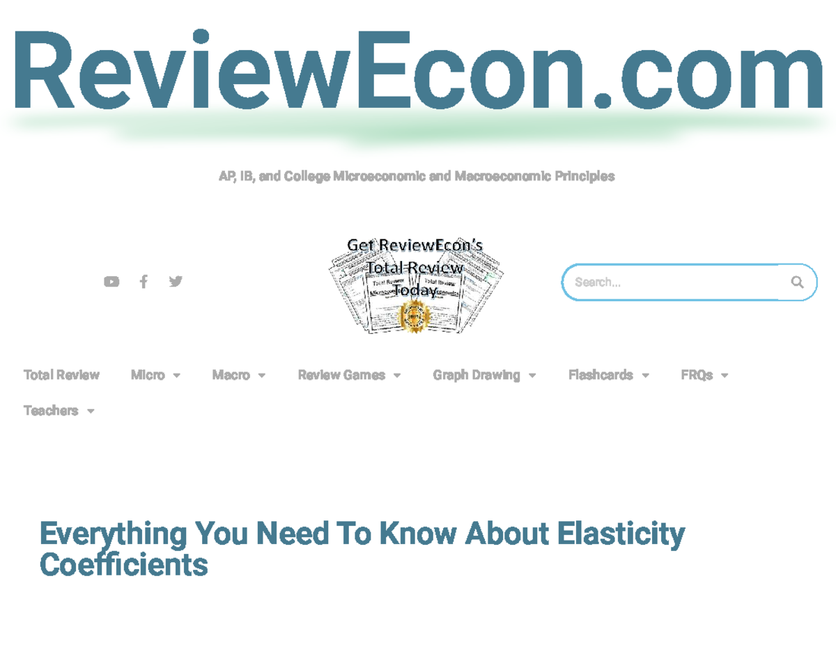 What You Need to Know About Elasticity Coefficients - AP Micro Review ...