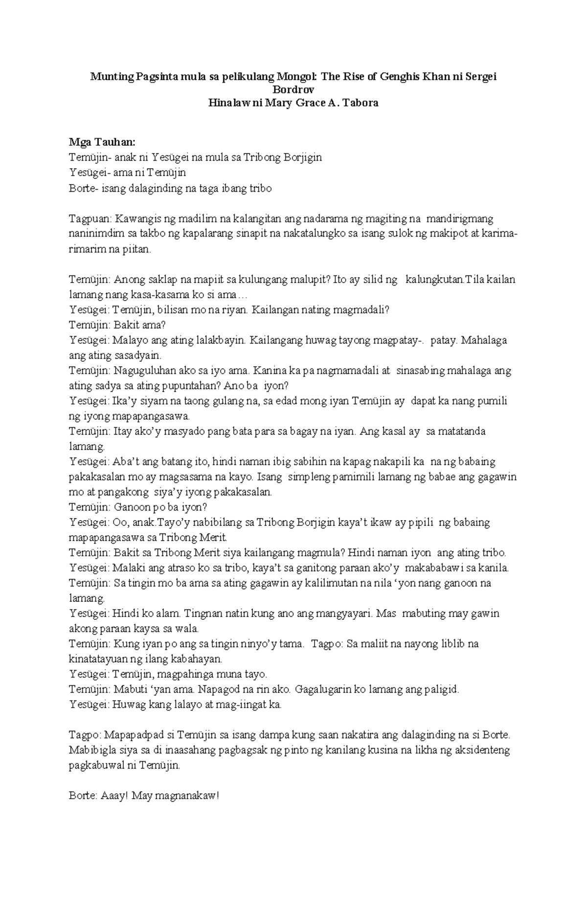 Munting Pagsinta: Isang Pagsusuri sa Pelikulang Mongol (K081) - Studocu