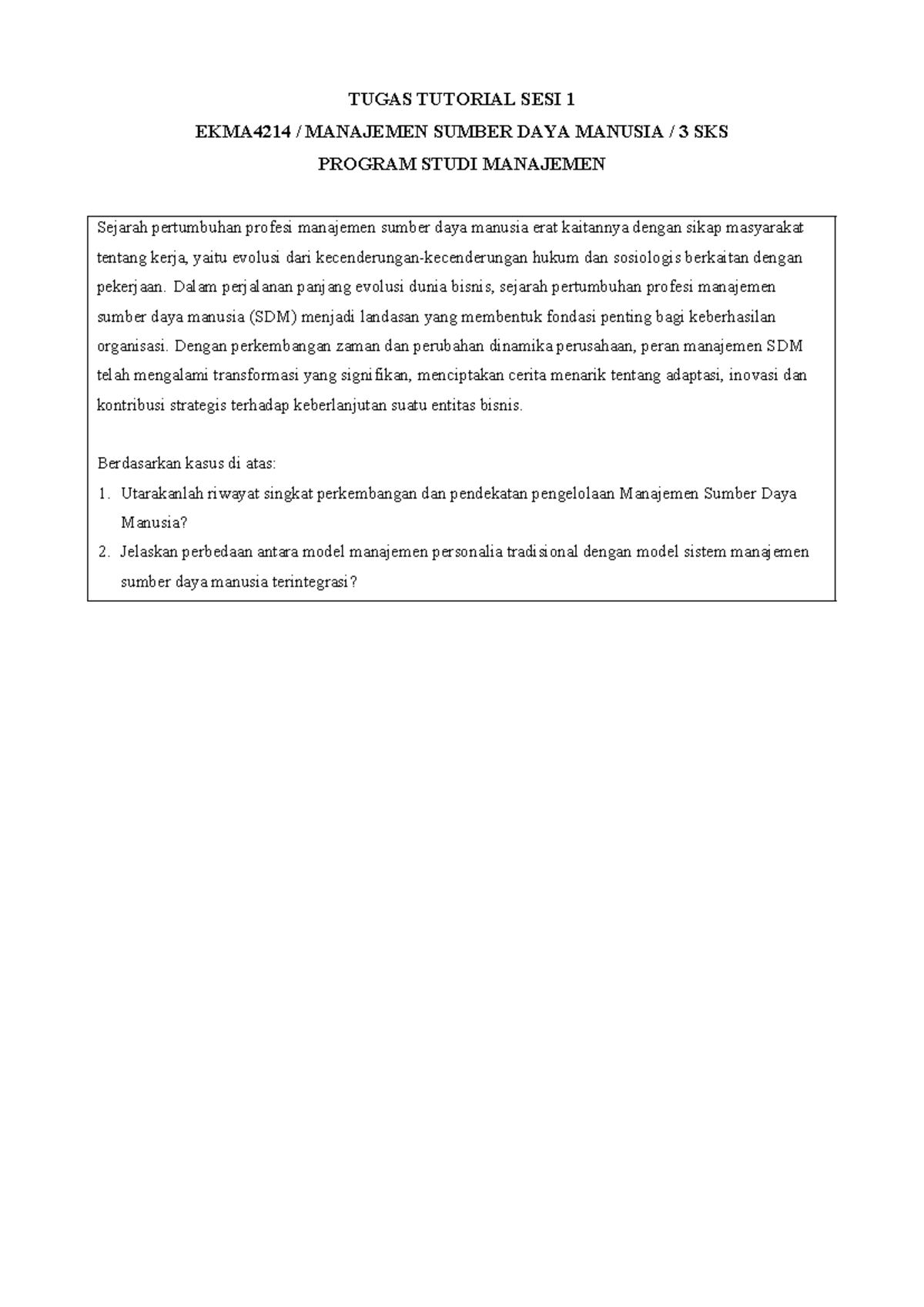 Tugas 1: Manajemen Sumber Daya Manusia (EKMA4214) - Sejarah & Pendekatan - Studocu