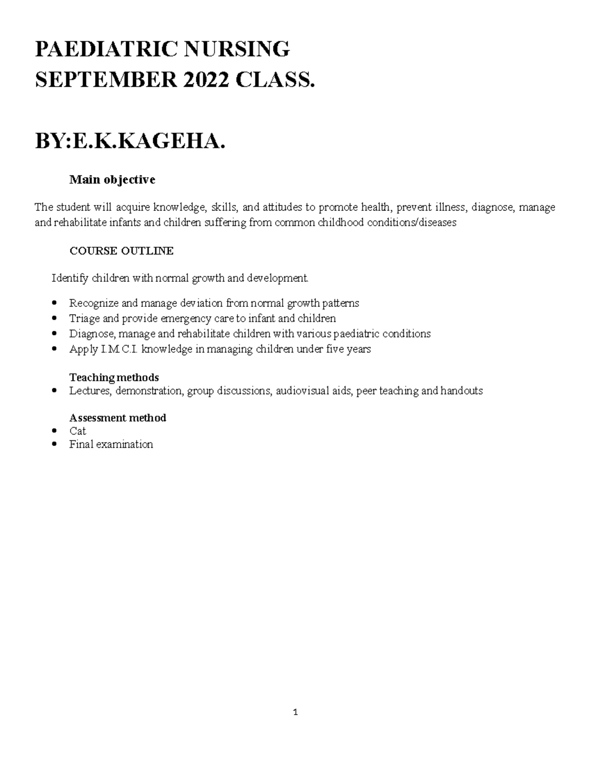 PAEDIATRIC NURSING NOTES: SEPTEMBER 2022 CLASS (E.K.KAGEHA) - Studocu