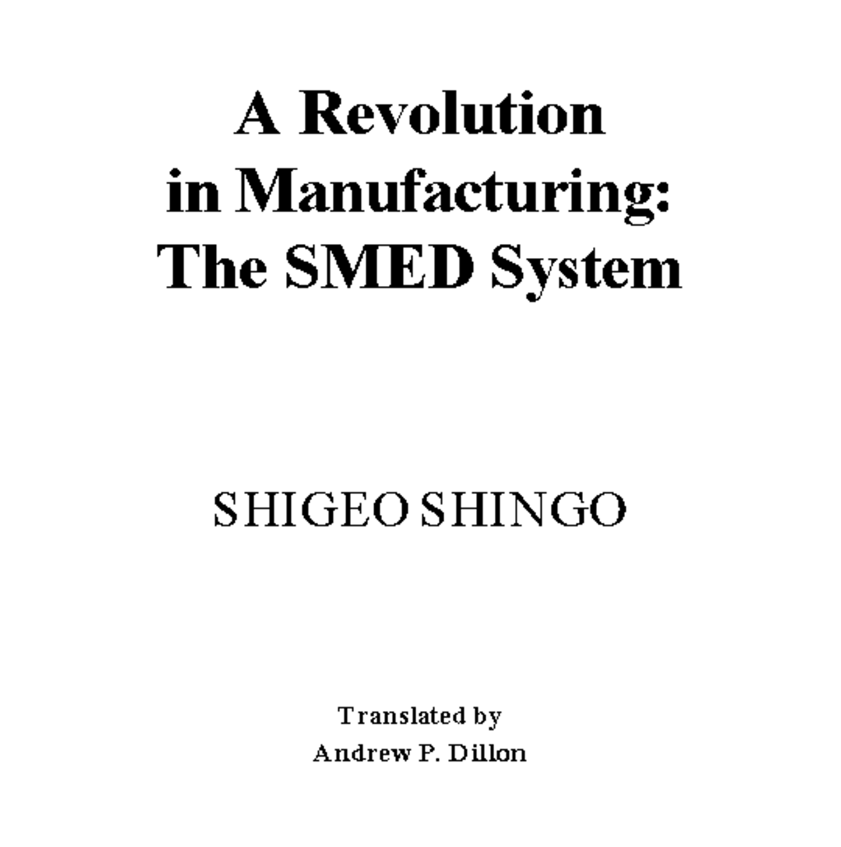 AT002A1790686 Final Exam Notes on the SMED System by Shigeo Shingo ...