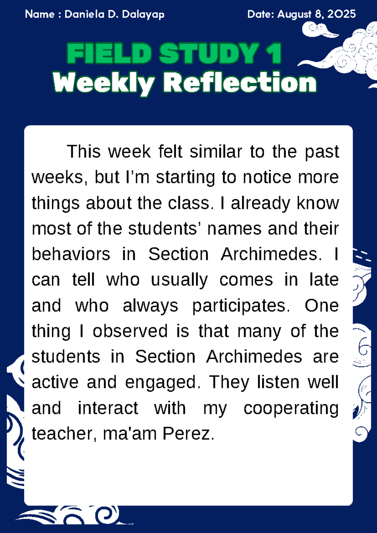 FIELD STUDY 1: WEEK 4 Reflection by Daniela D. Dalayap - Studocu