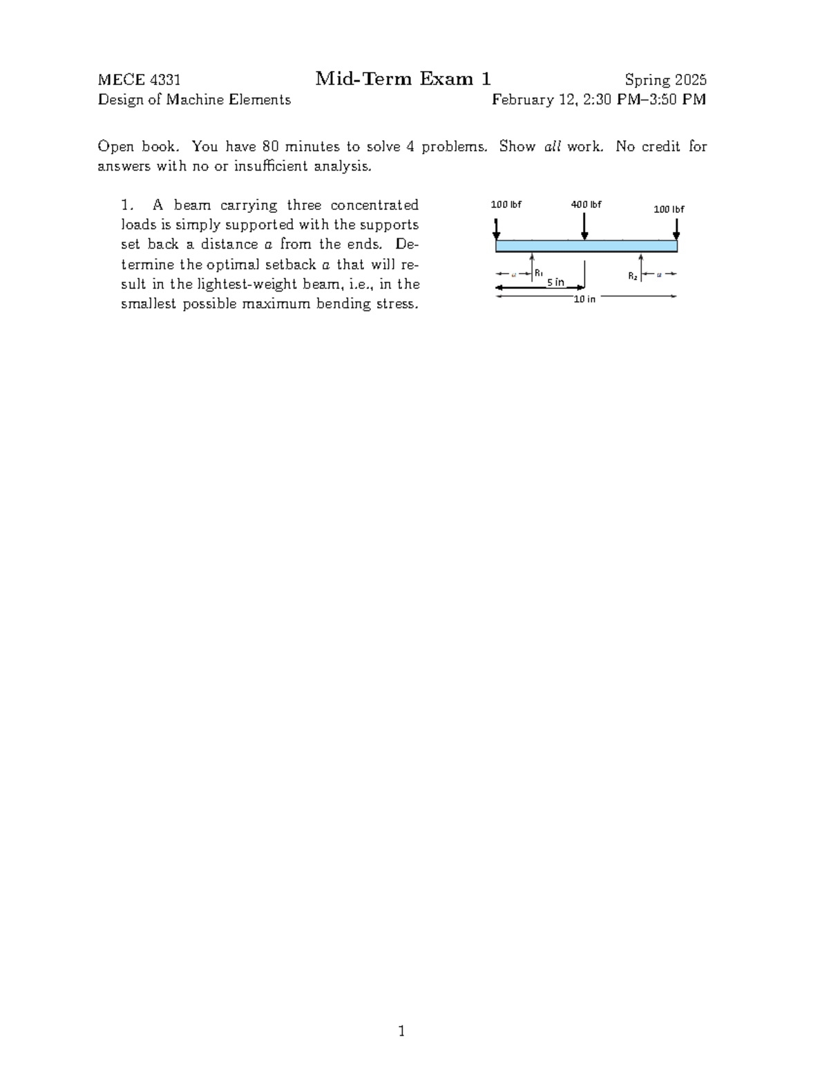MECE 4331 Midterm Exam 1: Design of Machine Elements - Spring 2025 - Studocu