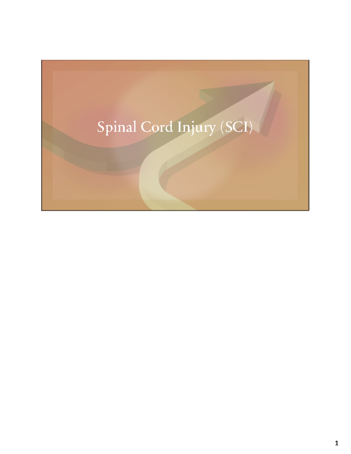 Spinal Cord Injury (SCI) Care: Patient Teaching and Management ...