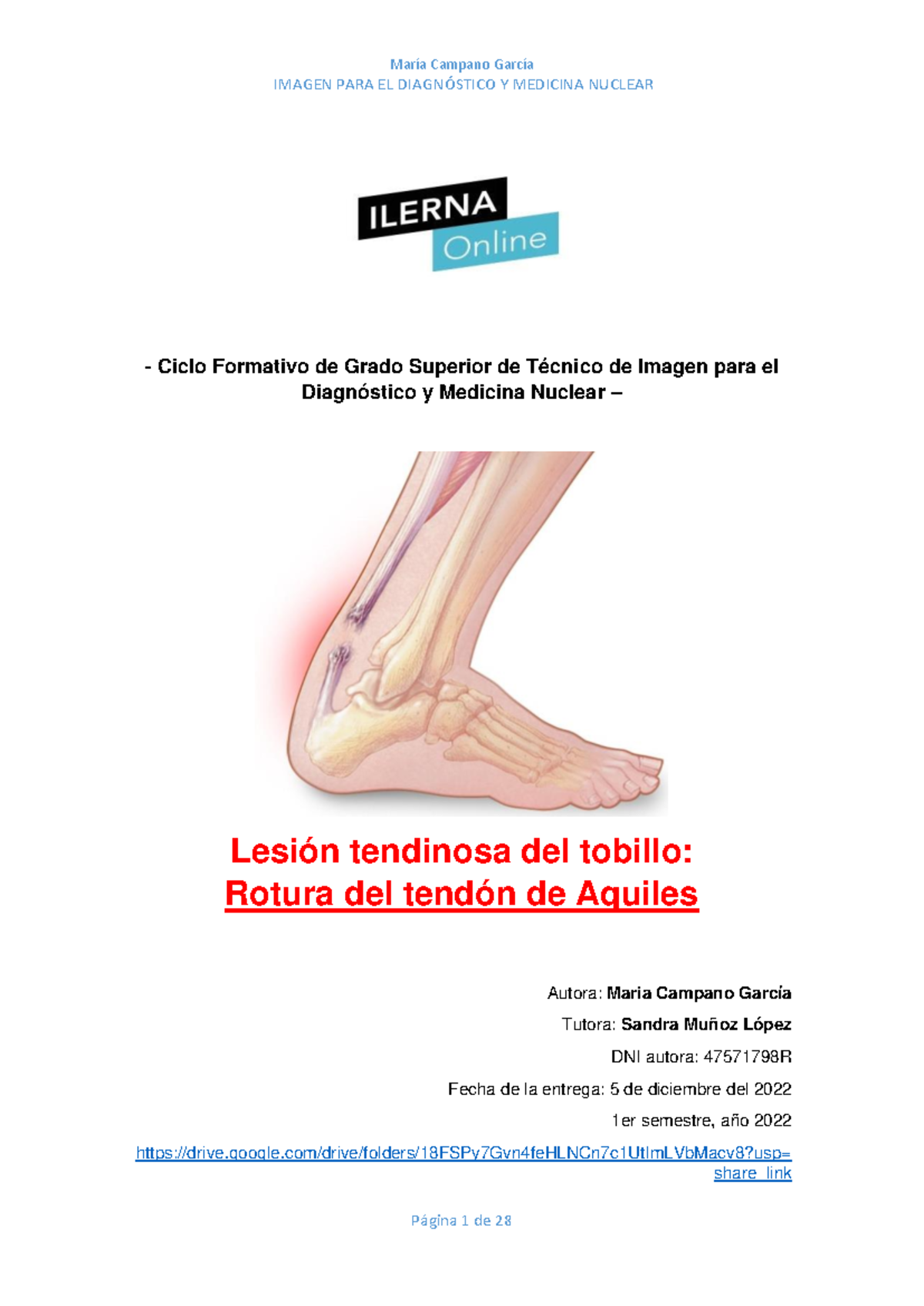 ROTURA DEL TENDON DE AQUILES - IMAGEN PARA EL DIAGNÓSTICO Y MEDICINA NUCLEAR Ciclo Formativo de ...