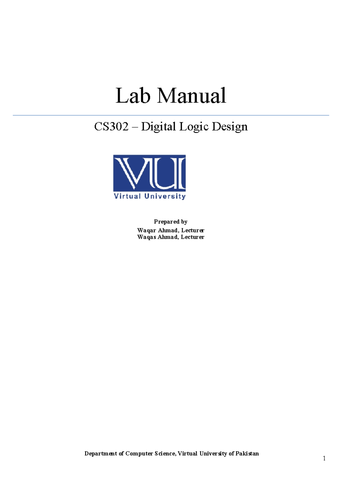 Cs302 P All Labs Dld All Labs Lab Manual Cs302 Digital Logic Design Prepared By Waqar 1705