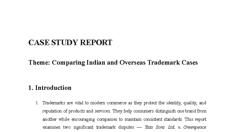 CASE STUDY REPORT: Indian vs Overseas Trademark Disputes - Studocu